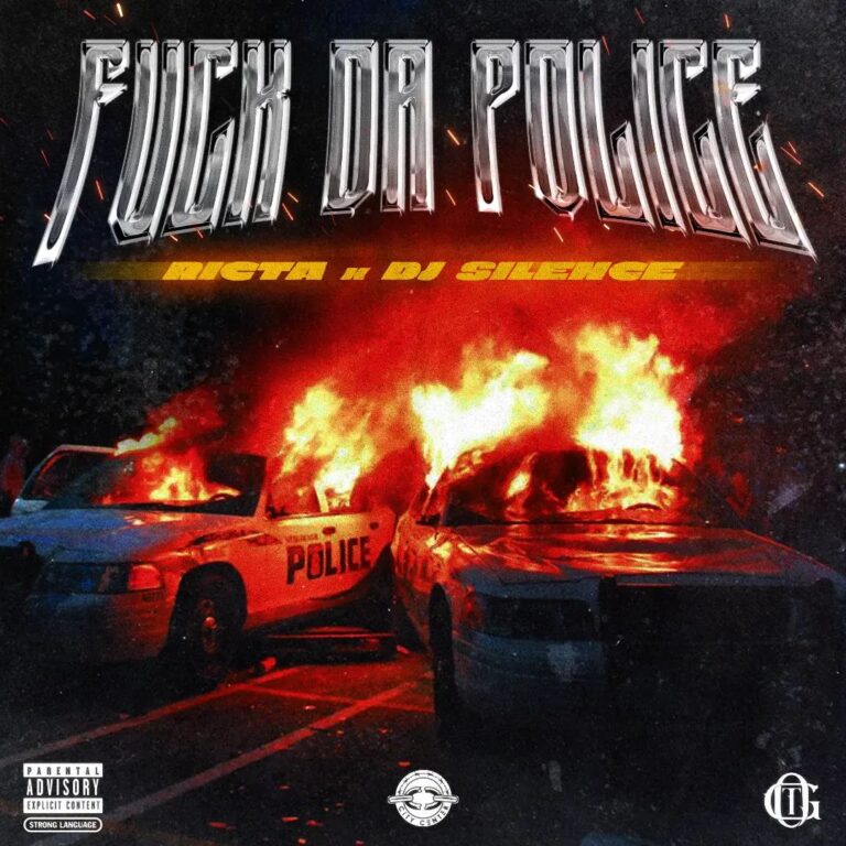 RICTA & DJ.Silence κυκλοφόρησαν το νέο single με τίτλο «FUK DA POLICE»